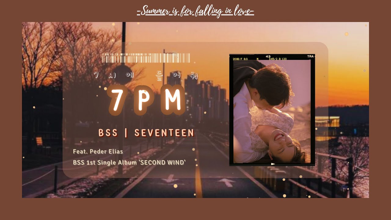 « Vietsub » 7PM by BSS (SEVENTEEN feat. Peder Elias) - YouTube