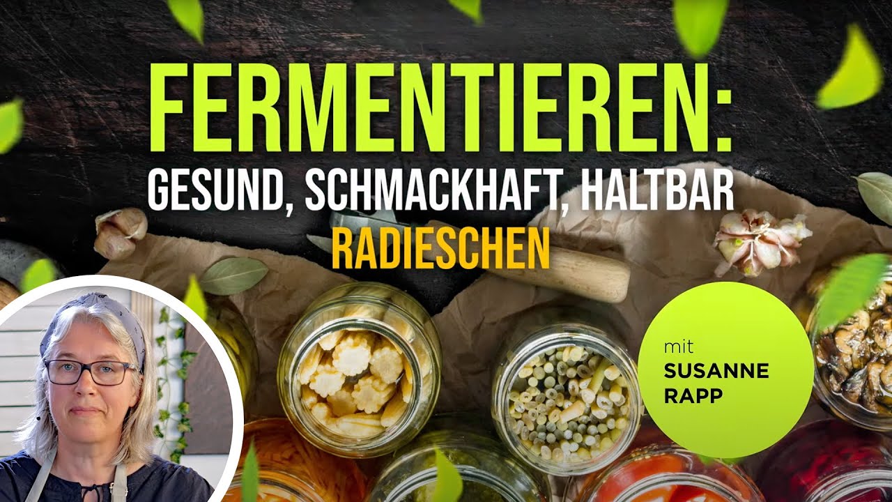 03. Radieschen fermentieren # Susanne Rapp, Alexandra Seidel ...