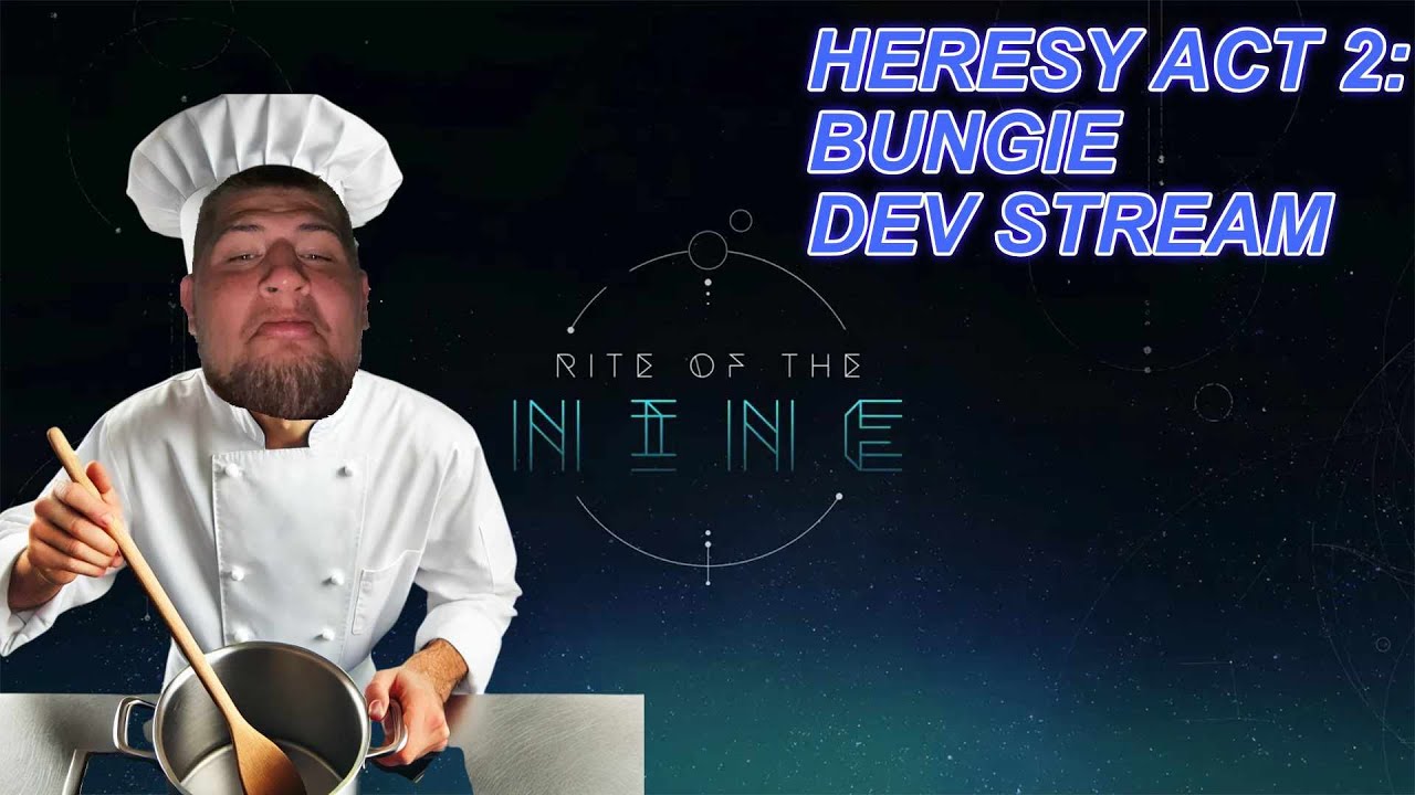BUNGIE FÄNGT AN ZU KOCHEN! | HERESY ACT 2 DEV STREAM - YouTube