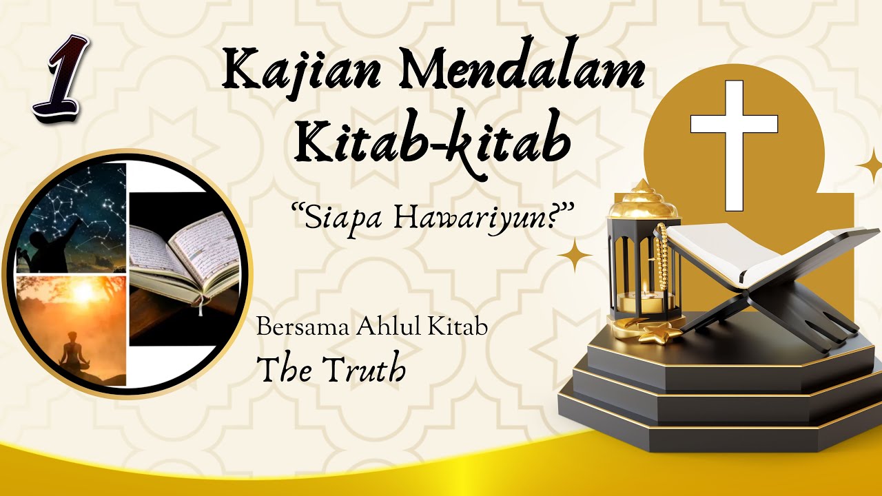 🔴 LIVE KAJIAN MENDALAM AHLUL KITAB “The Truth” | 17/NOVEMBER/2024 - YouTube