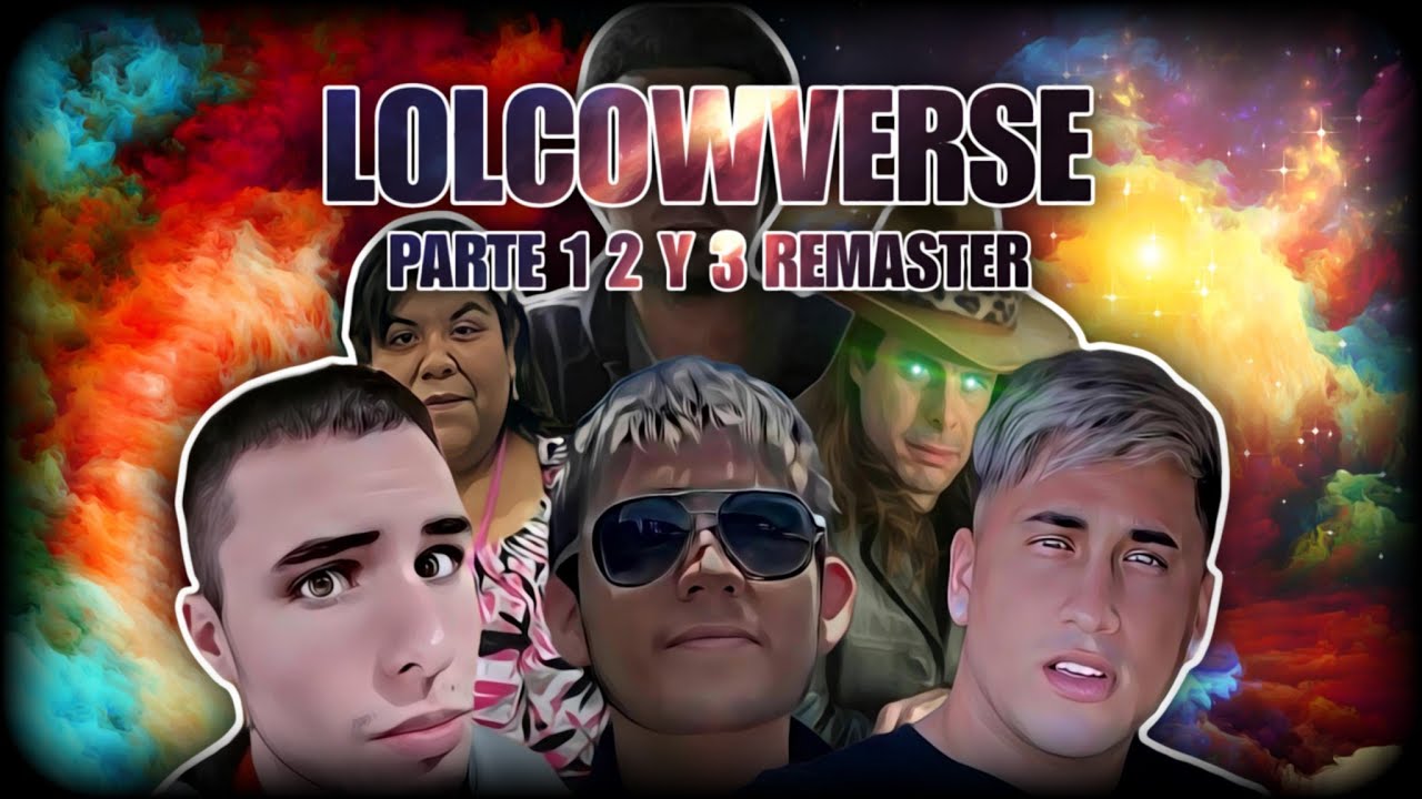 RESUMIENDO LOLCOWS (PARTE 1,2, & 3 REMASTERIZADO). - YouTube