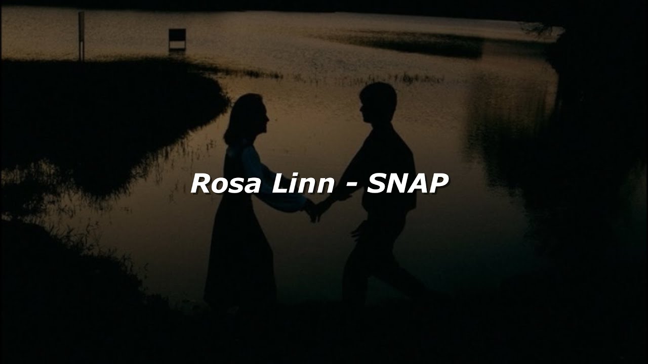 Rosa Linn - SNAP (Lyrics) - YouTube