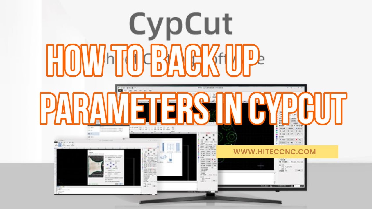 How to back up your parameters in cypcut software fiber laser cutter ...