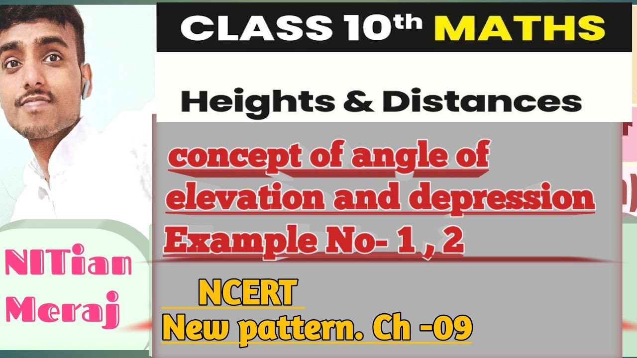some applications of trigonometry class 10|Ch-09|Example-1 and 2|Angle ...