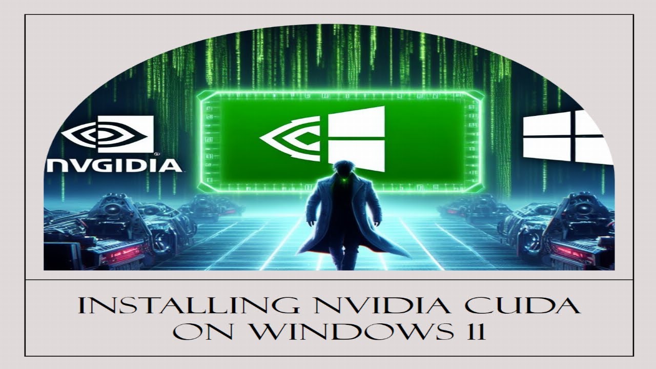 Nvidia Cuda Windows 11 Pytorch And Tensorflow Installation 2024 Updated Youtube