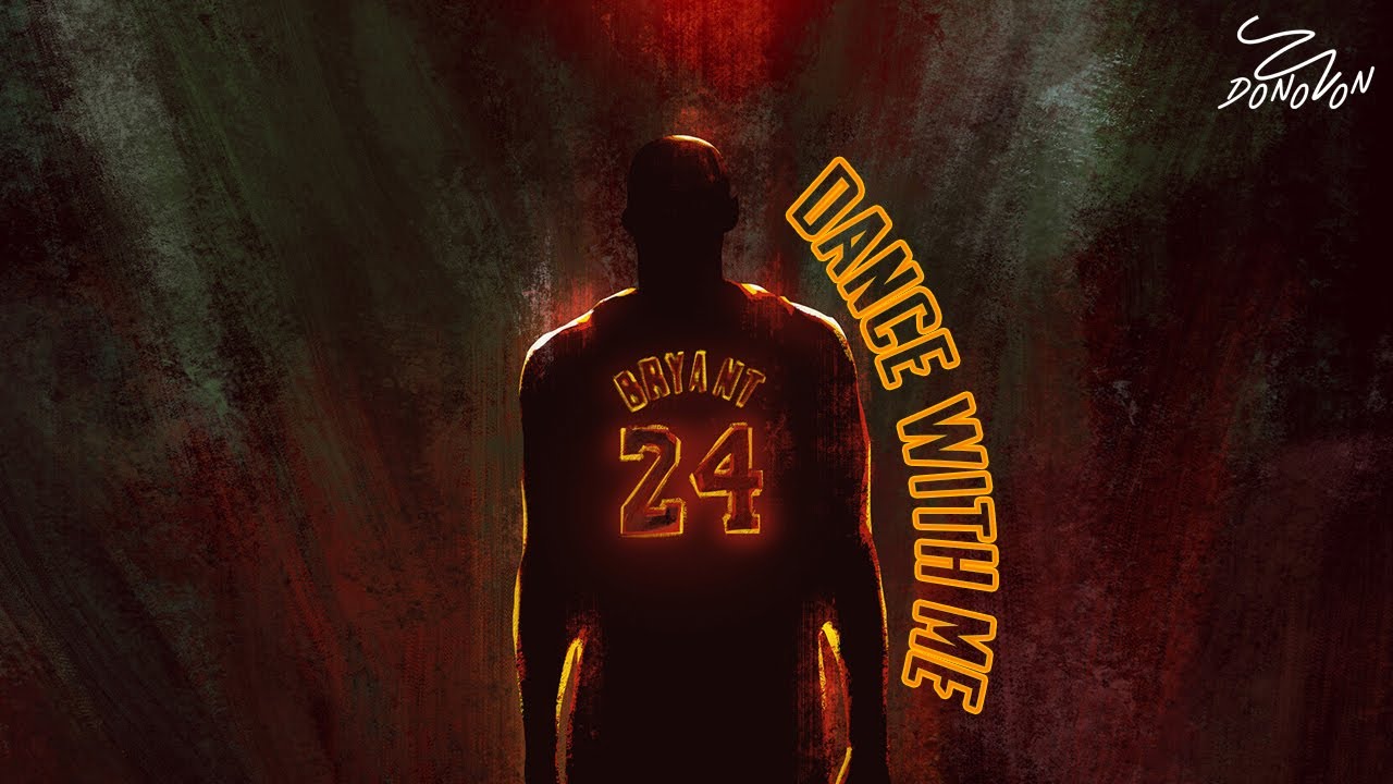 Kobe Bryant | "Dance with Me" (Tribute) - YouTube