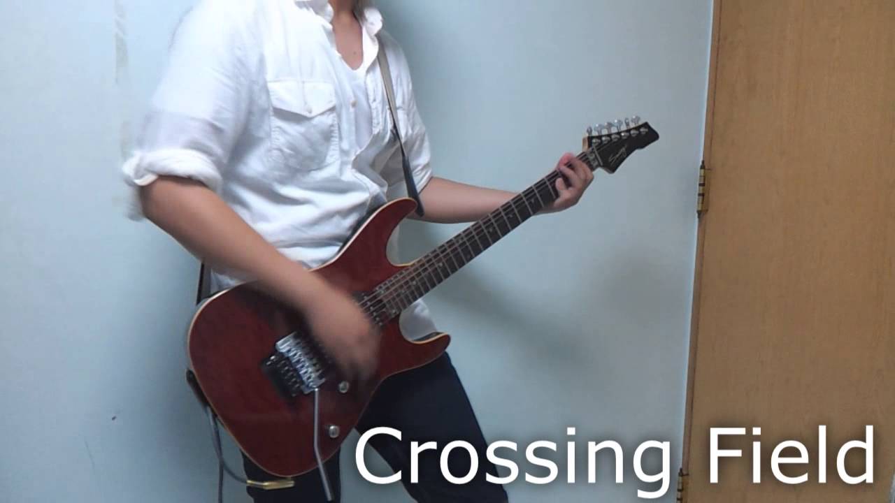 Crossing Field (Guitar Cover) - YouTube