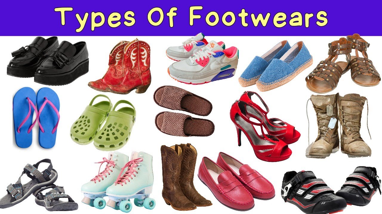 Types of Shoes | Learn About 50 Different Types Of Footwear Names In ...