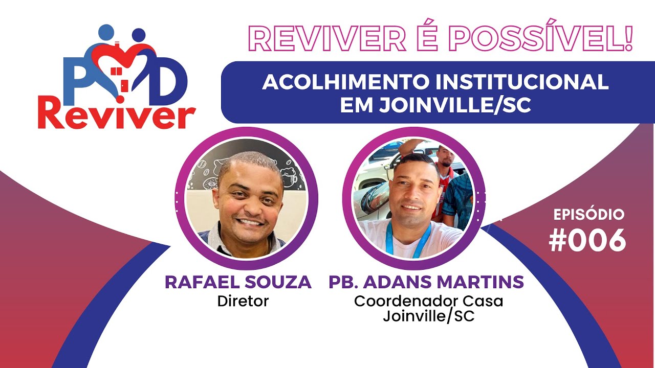 Reviver é Possível Acolhimento Institucional Em Joinville Sc Pb