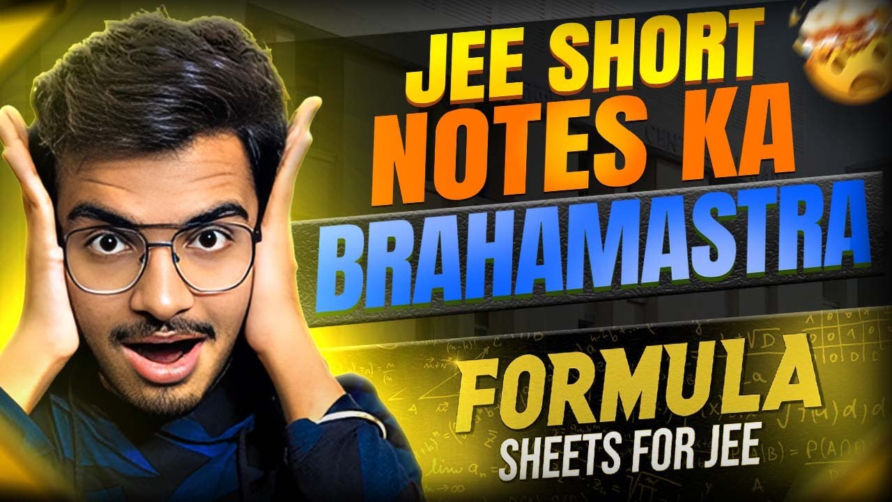 Short Notes HACK which helped me CRACK my IIT JEE Mains - YouTube