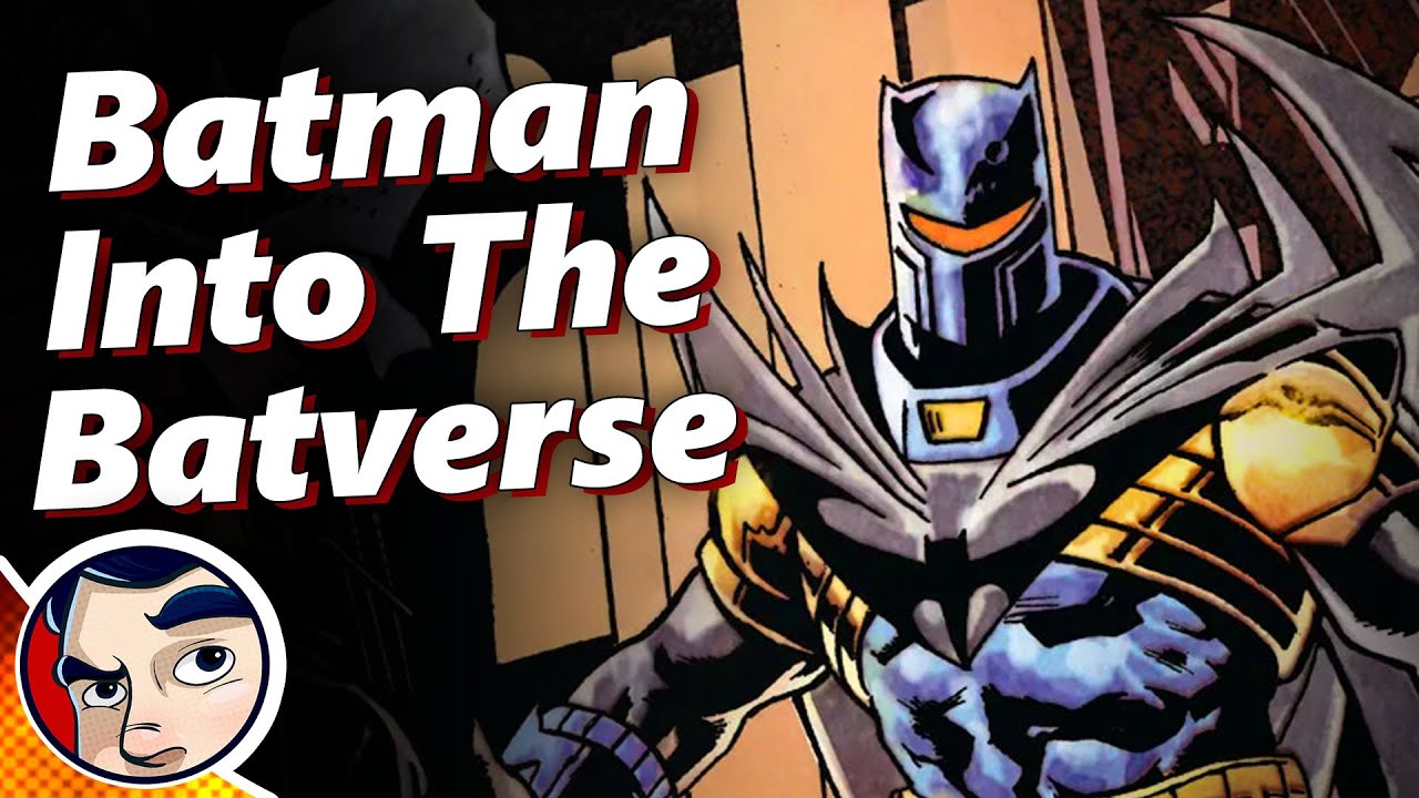 Batman Into The Batverse - YouTube