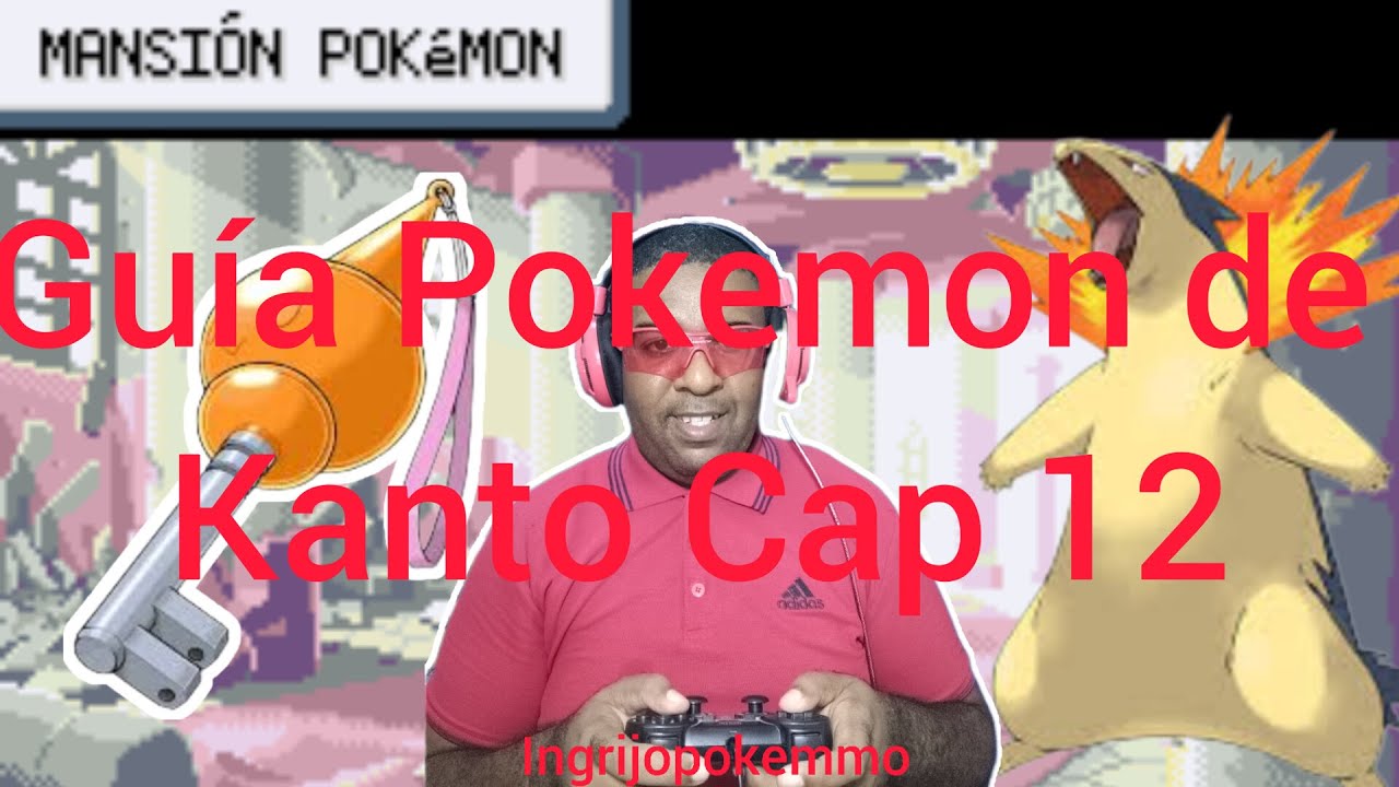 Guia Pokemon Rojo Fuego, Kanto en pokemmo cap 12, Mansion pokemon y ...