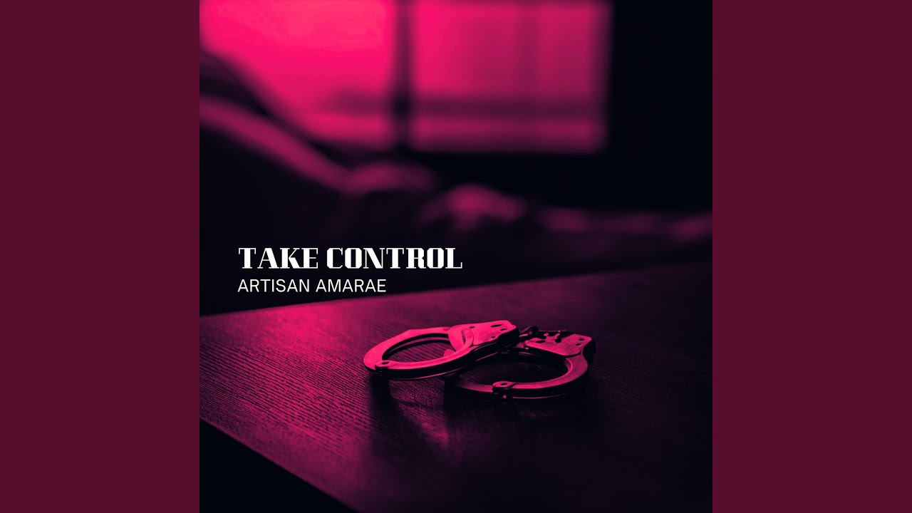 Take Control - YouTube