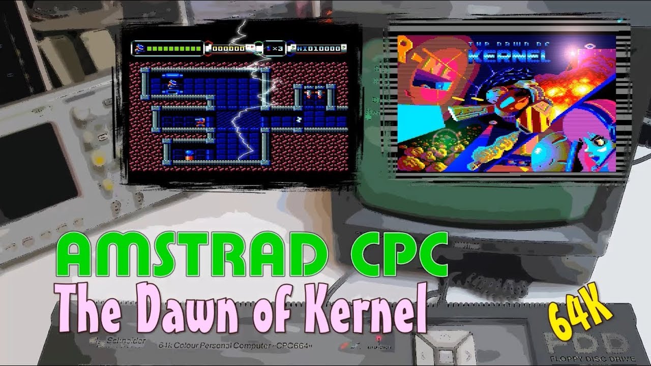 Amstrad CPC -=The Dawn of Kernel=- - YouTube