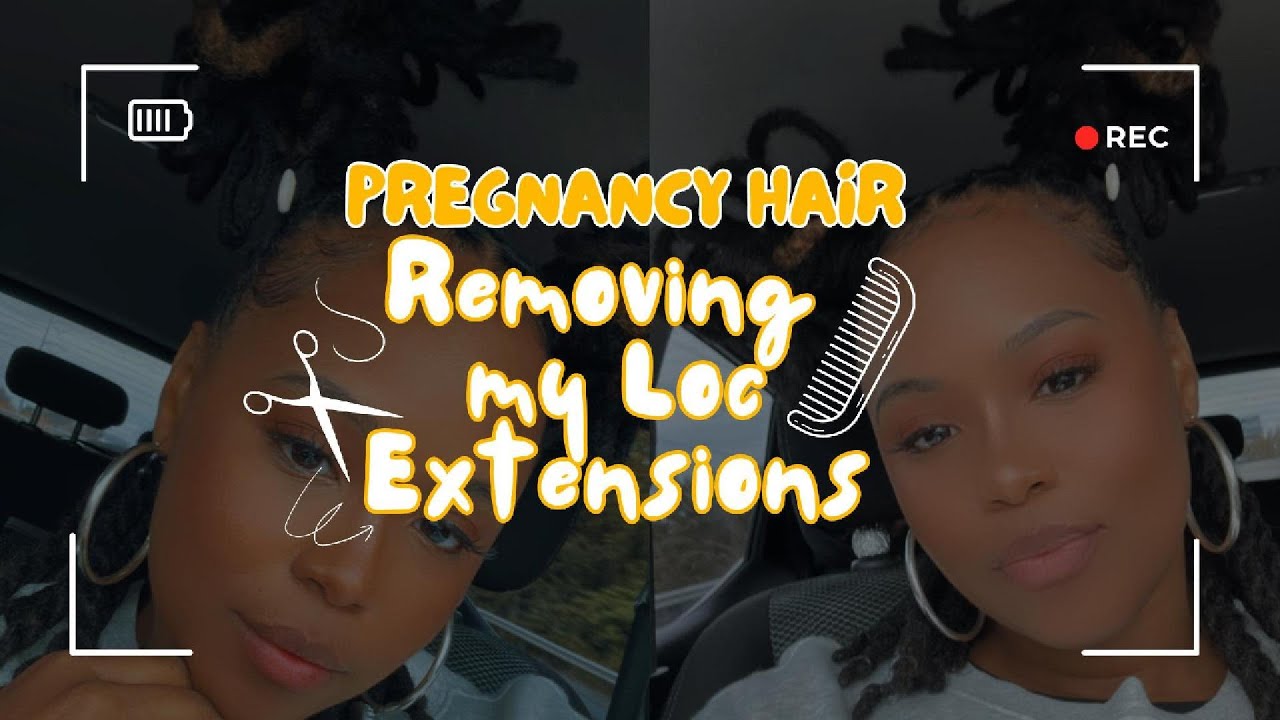 Mini Vlog- BIG CHOP | Pregnancy Hair | Loc Extension Removal - YouTube