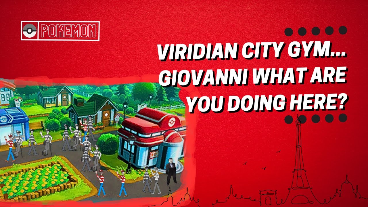 Viridian City Gym...Giovanni What Are You Doing Here? | Pokemon ...