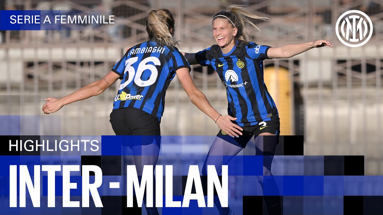 MILANO IS BLACK&BLUE 🔥 | INTER 1-0 MILAN | WOMEN HIGHLIGHTS | SERIE A ...