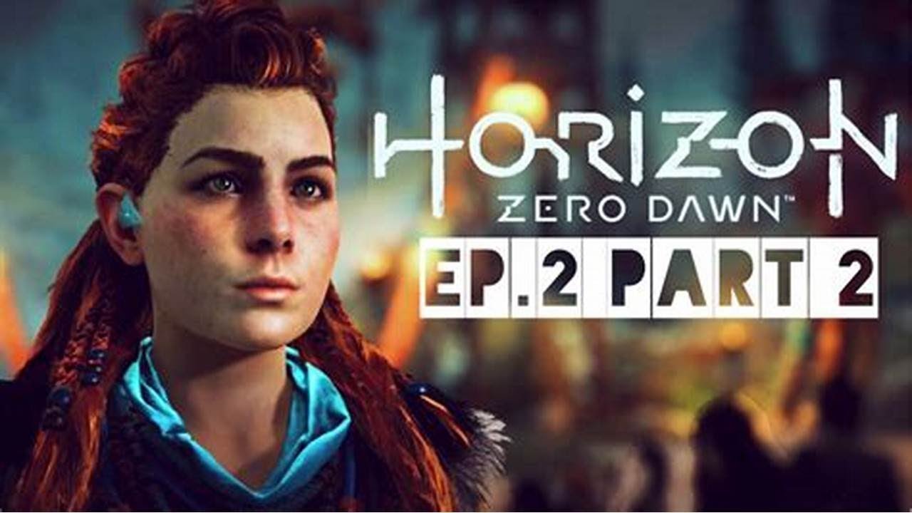 Horizon Zero Down playthrough part 2 - YouTube