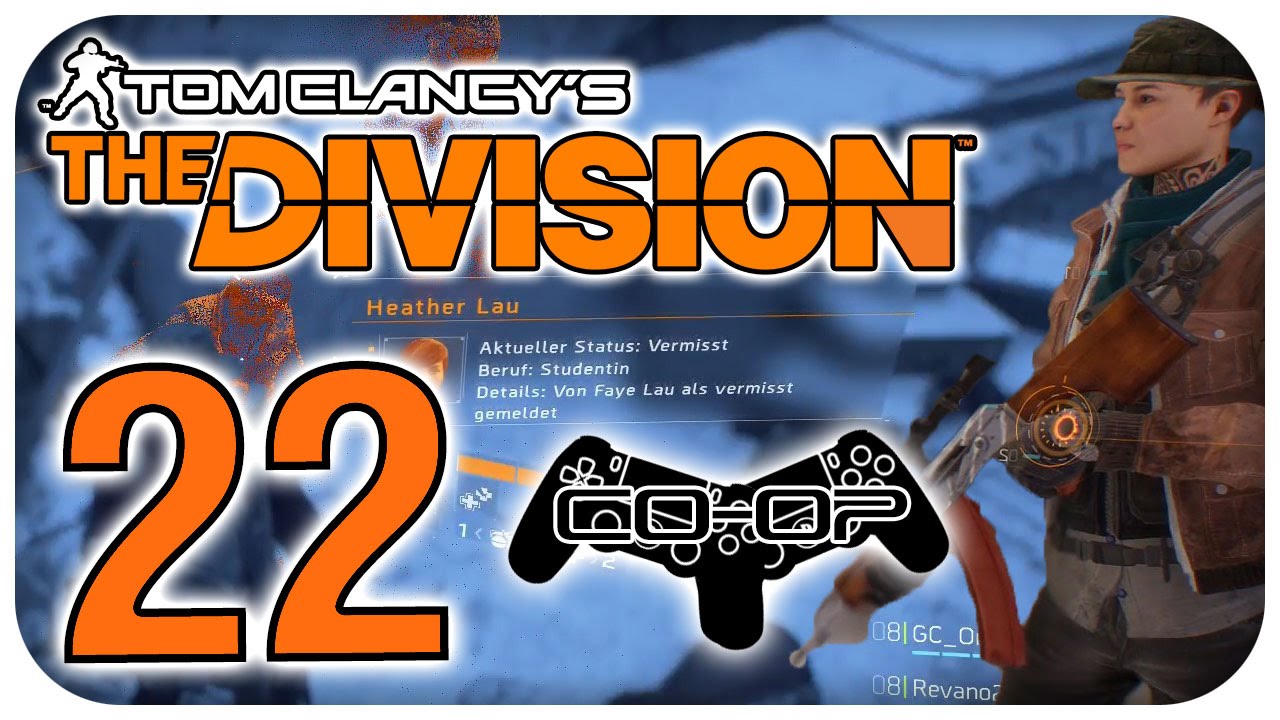 The Division #22 - Heather Lau Teil 1 - YouTube