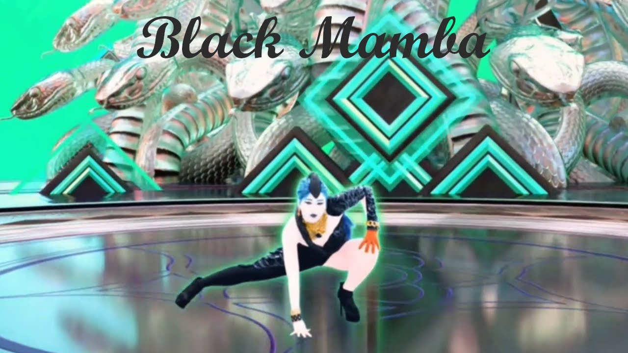 Just Dance 2022 - Black Mamba - MegaStar - YouTube