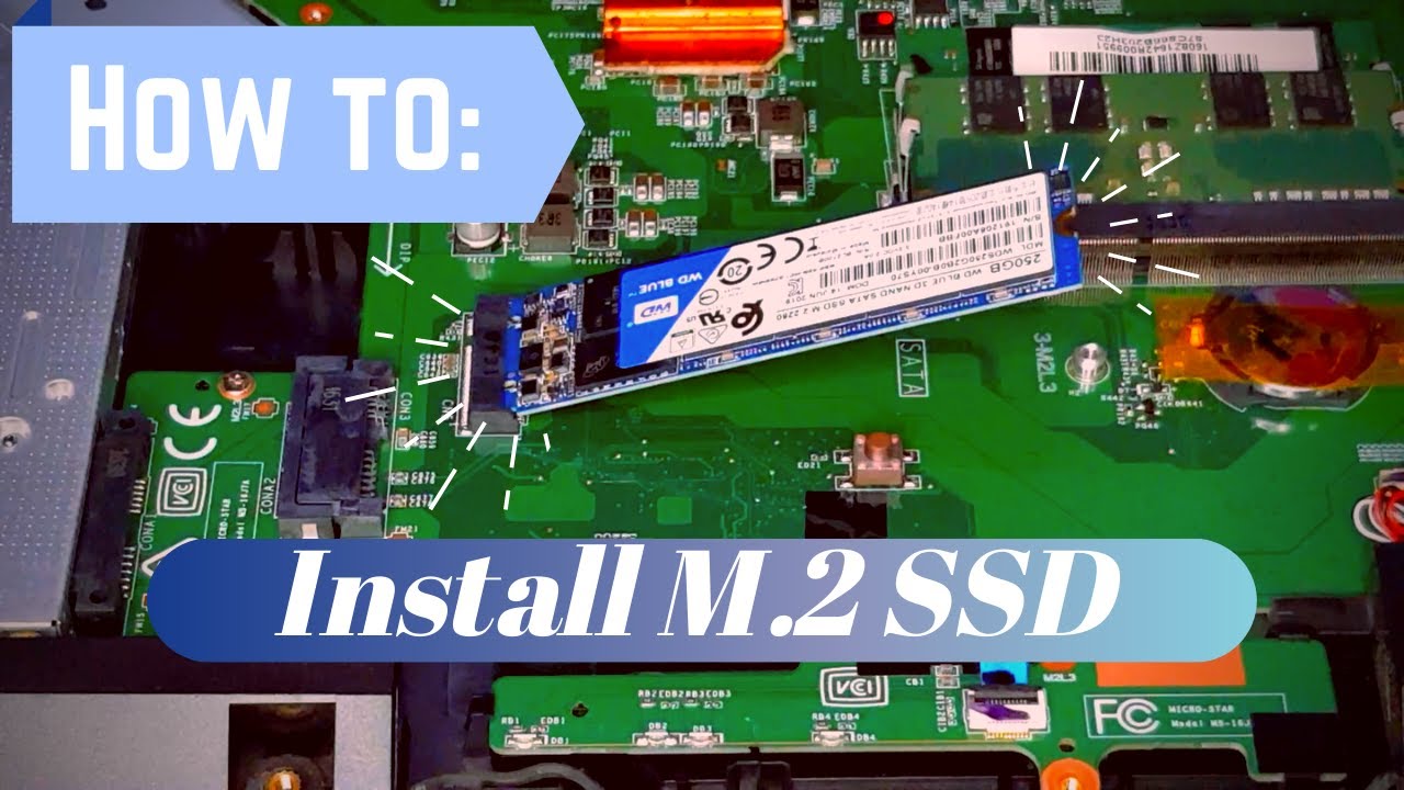 How to Install M.2 SSD in your Laptop | WD Blue 250GB | CX72-7QL-004PH ...