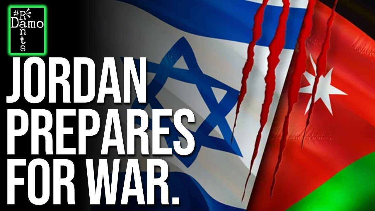 ISRAEL And Jordan Stand On The Brink Of WAR! - YouTube