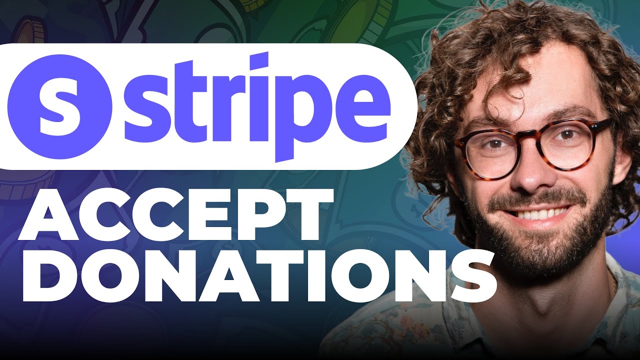 How To Accept Donations Through Stripe - YouTube