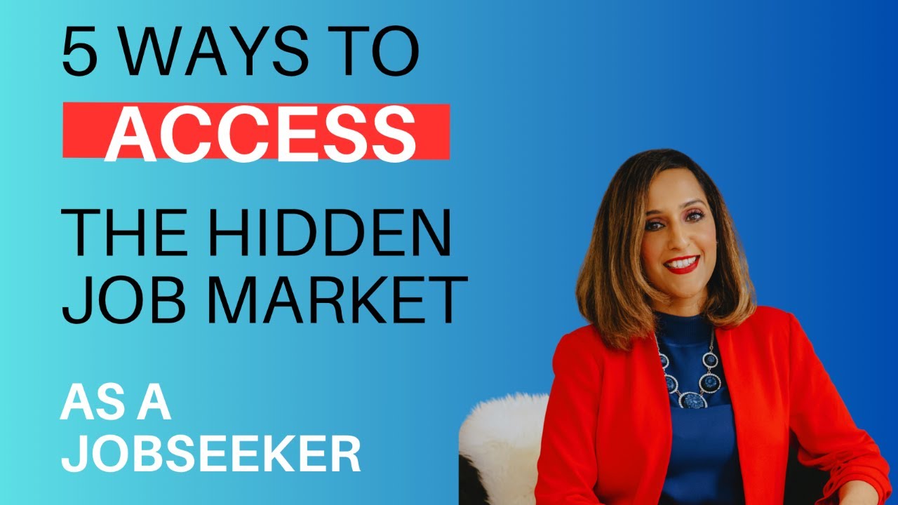 5 Ways To Access The Hidden Job Market - YouTube