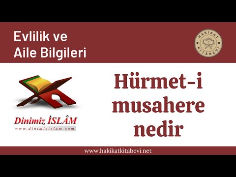 Hürmet-i musahere nedir