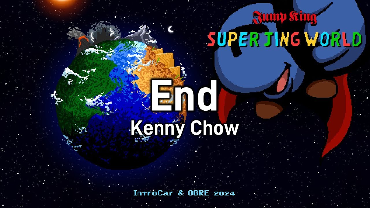 [Jump King] Super Jing World Soundtrack: Kenny Chow - End (From 'One ...