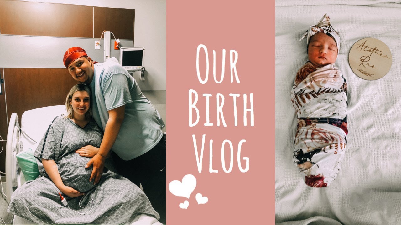 Birth Vlog || Meeting Our Baby Girl - YouTube