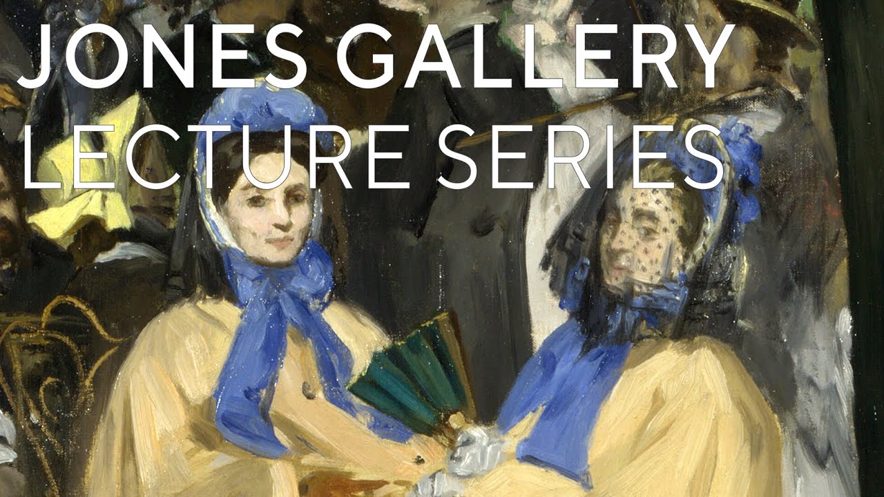 Édouard Manet's 'Music in the Tuileries' | Jones Gallery Lecture Series ...