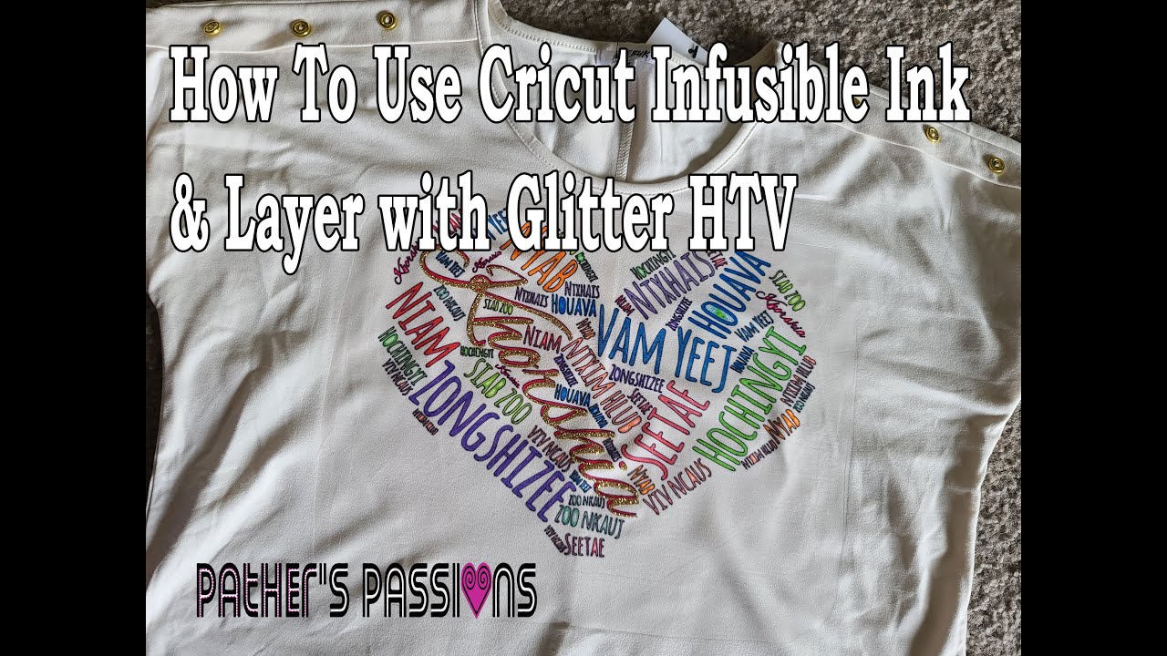 How To Sublimate Using Cricut Infusible Ink Pens and Layer with Glitter ...