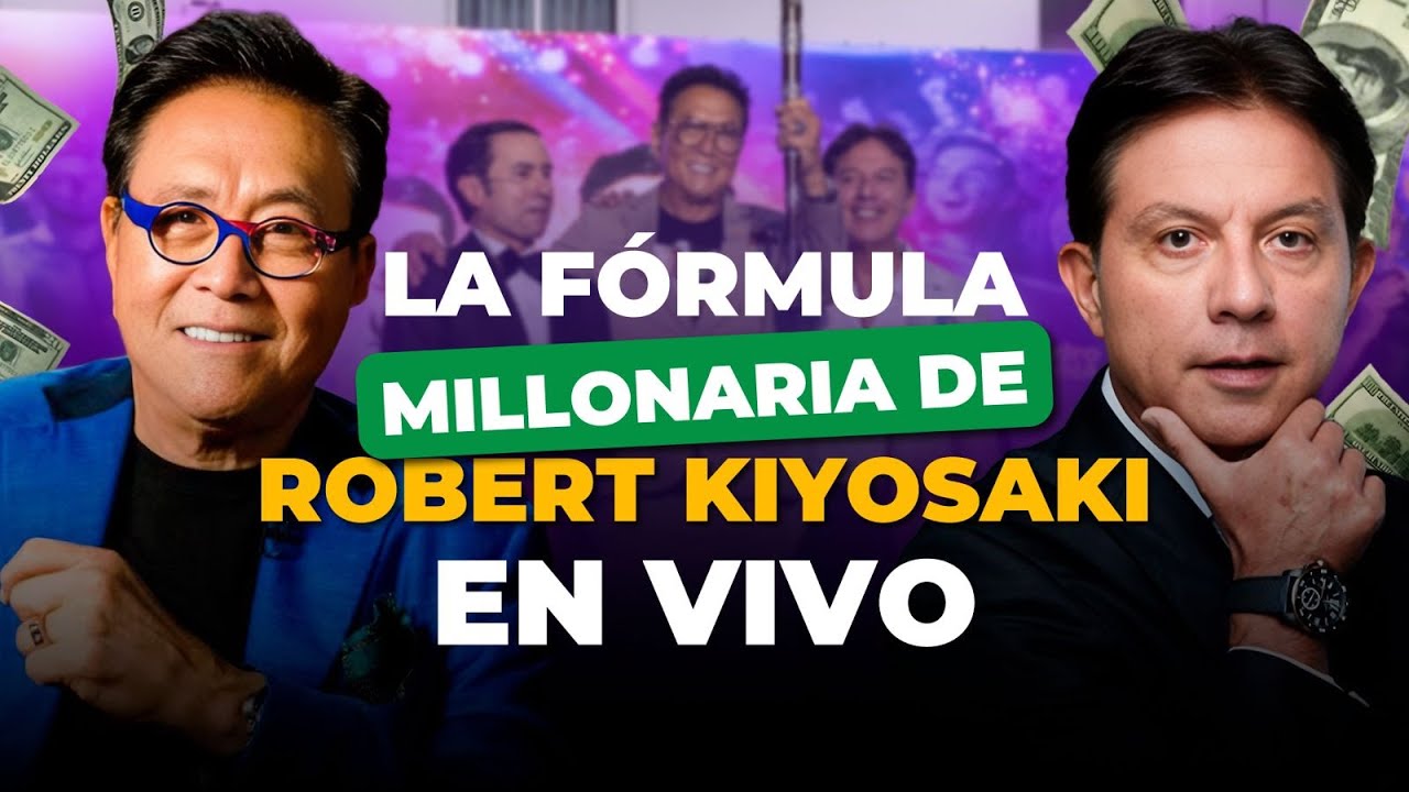 Los secretos financieros de Robert Kiyosaki en vivo - YouTube