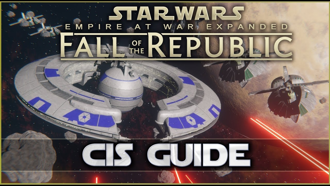SW; EAW; Expanded Fall of the Republic🥰 CIS; Campaign Foerest; CIS ...