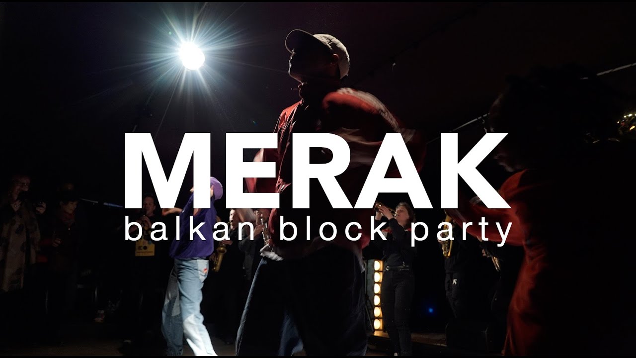 MERAK - Balkan Block Party @ Cirque Électrique, Paris 2023 - YouTube