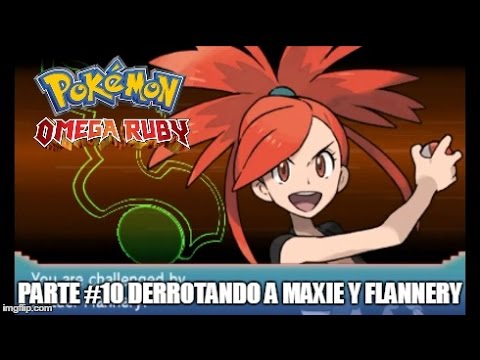 Let's Play! Pokémon Omega Ruby Parte #10 - Derrotando a Maxie y ...