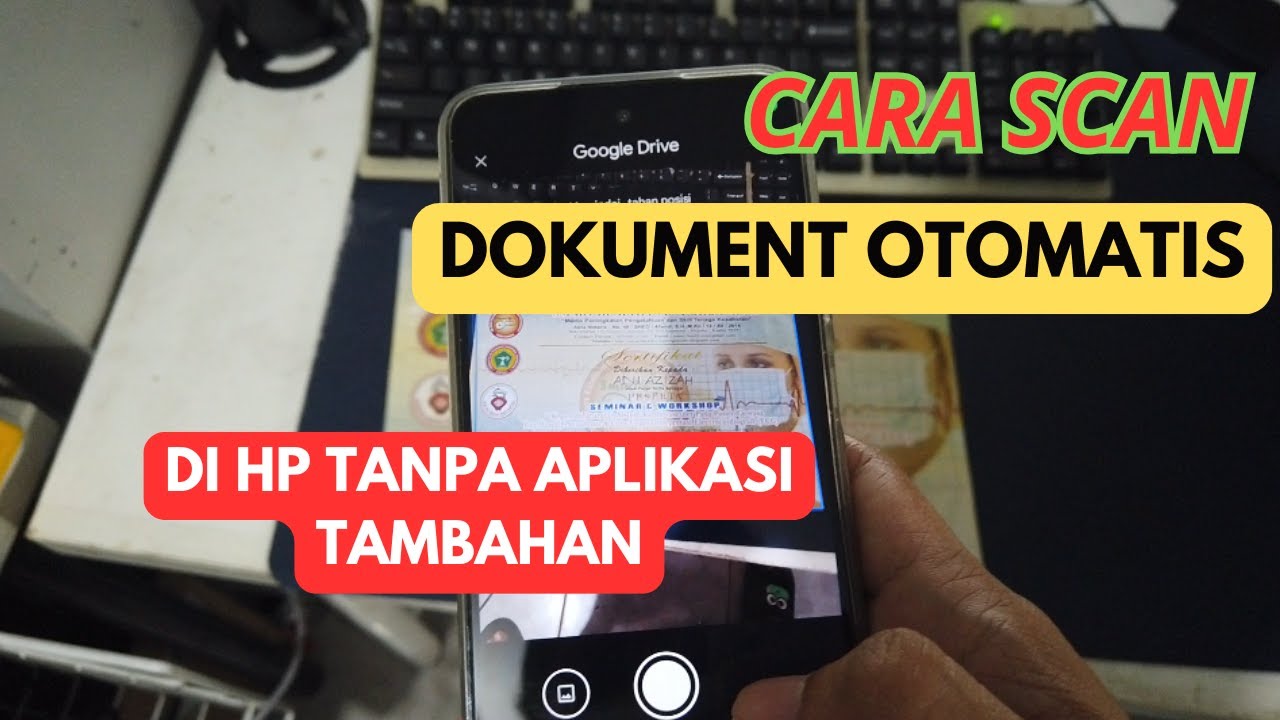 Cara Scan Dokumen Otomatis di HP Tanpa Aplikasi Tambahan! - YouTube