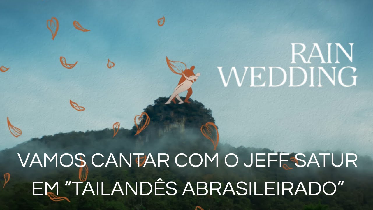 RAIN WEDDING Jeff Satur - The Paradise of Thorns | Como cantar em ...