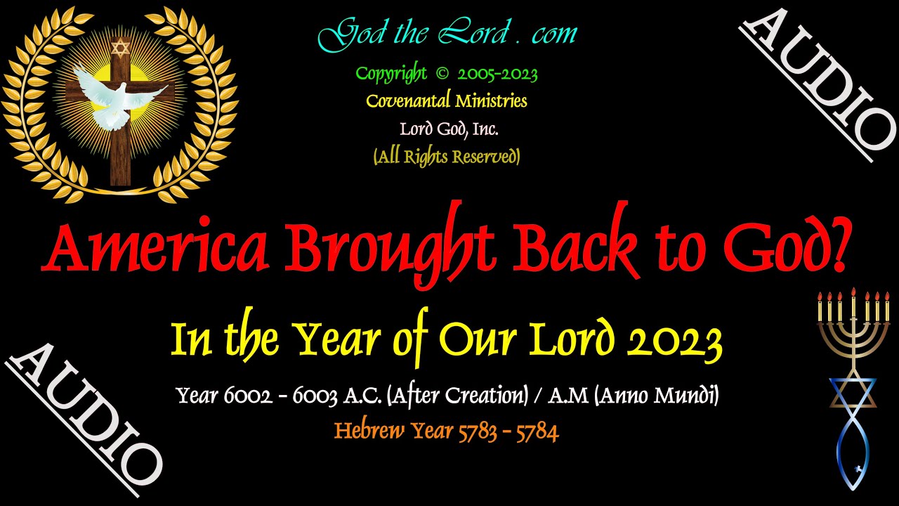 God Shall Bring America Back unto Him Through Trial, Difficulty ...