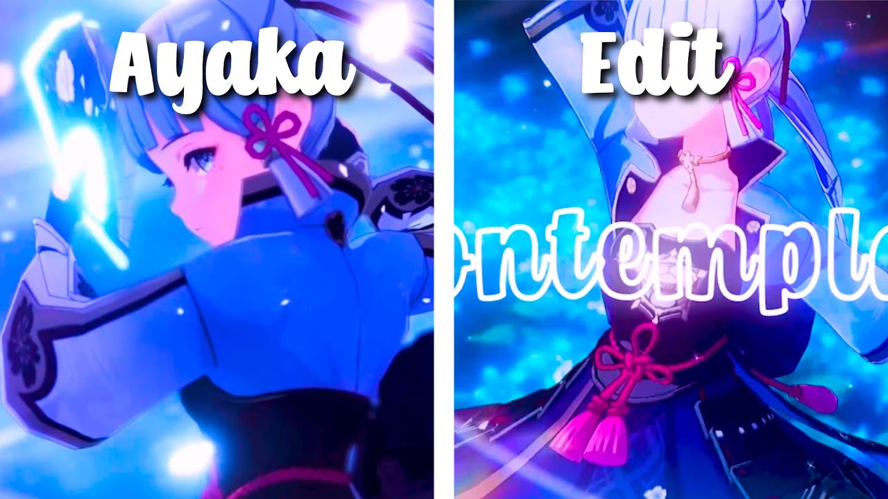 Ayaka Edit - YouTube