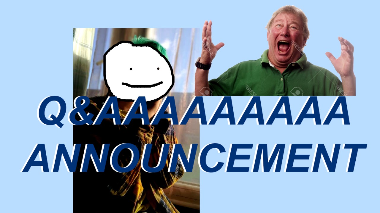Q&AAAAAAAAAA announcement - YouTube
