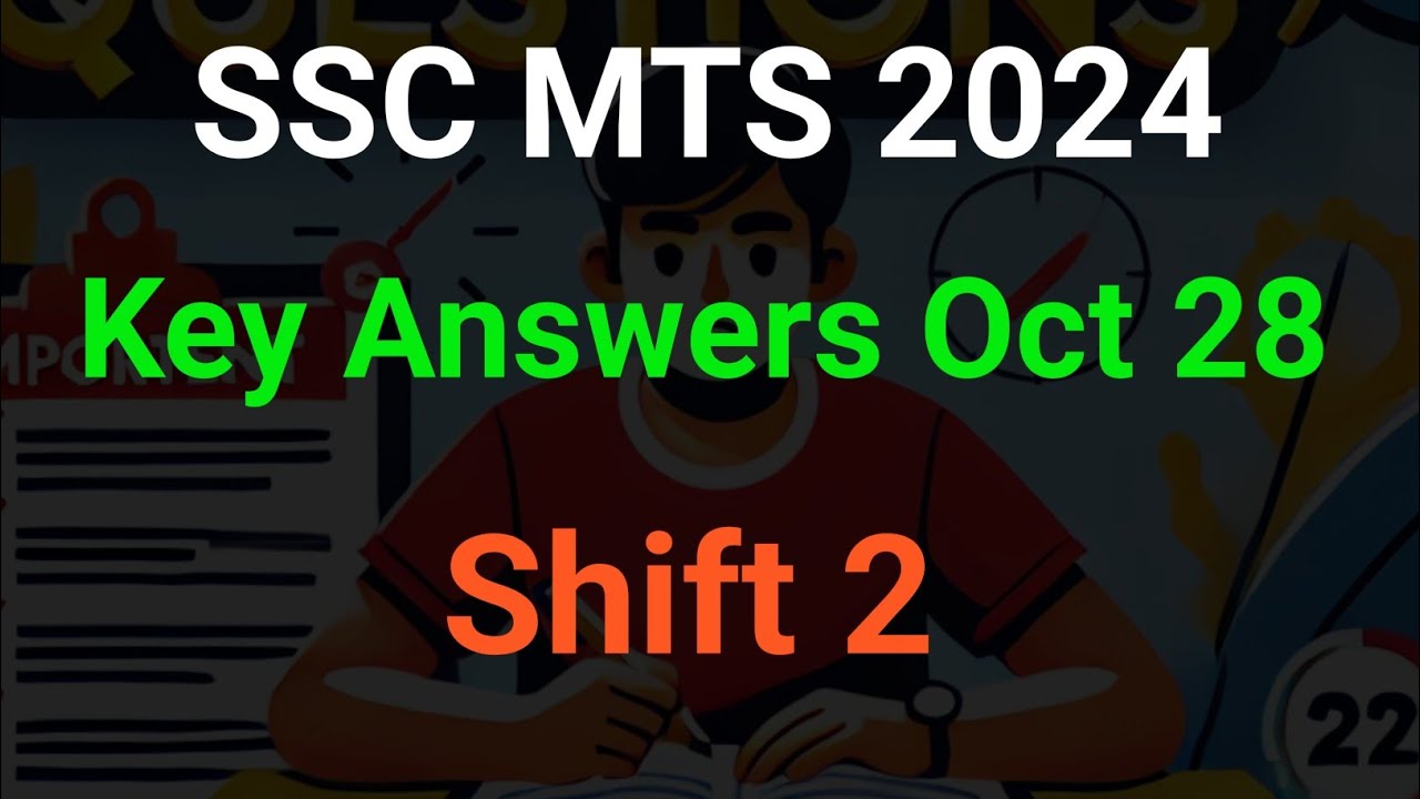 "SSC MTS 2024 Key Answers Analysis October 28 Shift 2 & Important ...