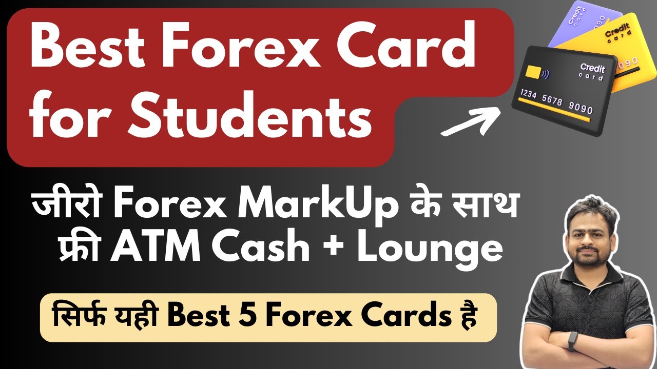 Best Forex Card for Students | Zero Forex MarkUp Credit Card | Best ...
