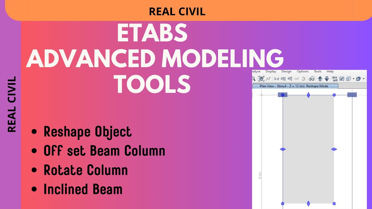 Mastering ETABS Modeling Tools: Step-by-Step Tutorial for Civil ...