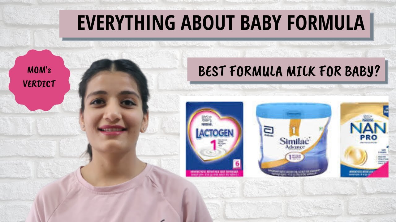 FORMULA MILK : EVERYTHING YOU NEED TO KNOW | BEST FORMULA MILK - YouTube