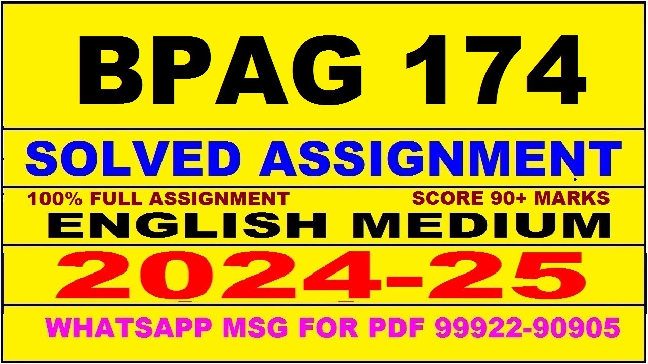bpag 174 solved assignment 2024-25 | bpag 174 solved assignment in english 2025 | bpag 174 2024 ...