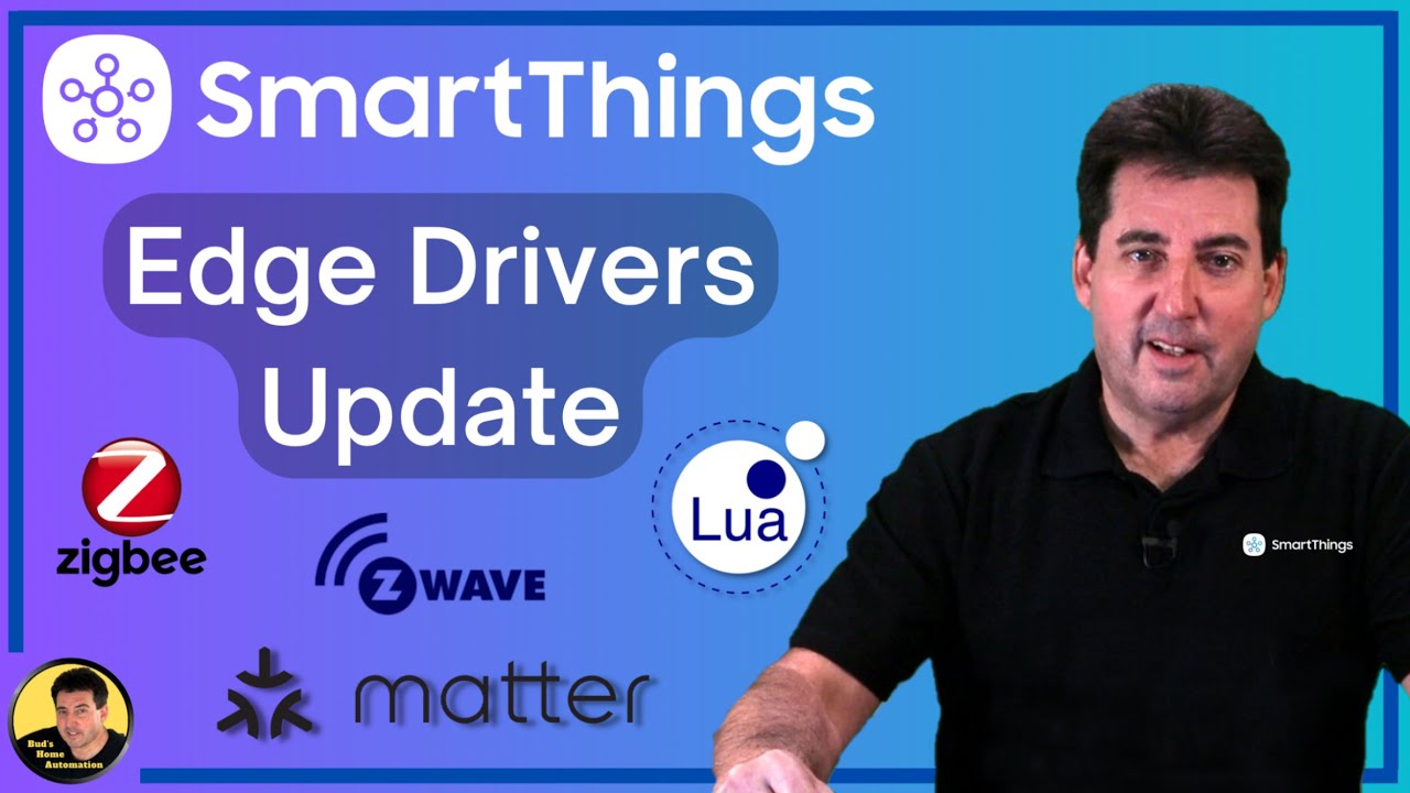 SmartThings News - SmartThings Edge Driver Program Update! - YouTube