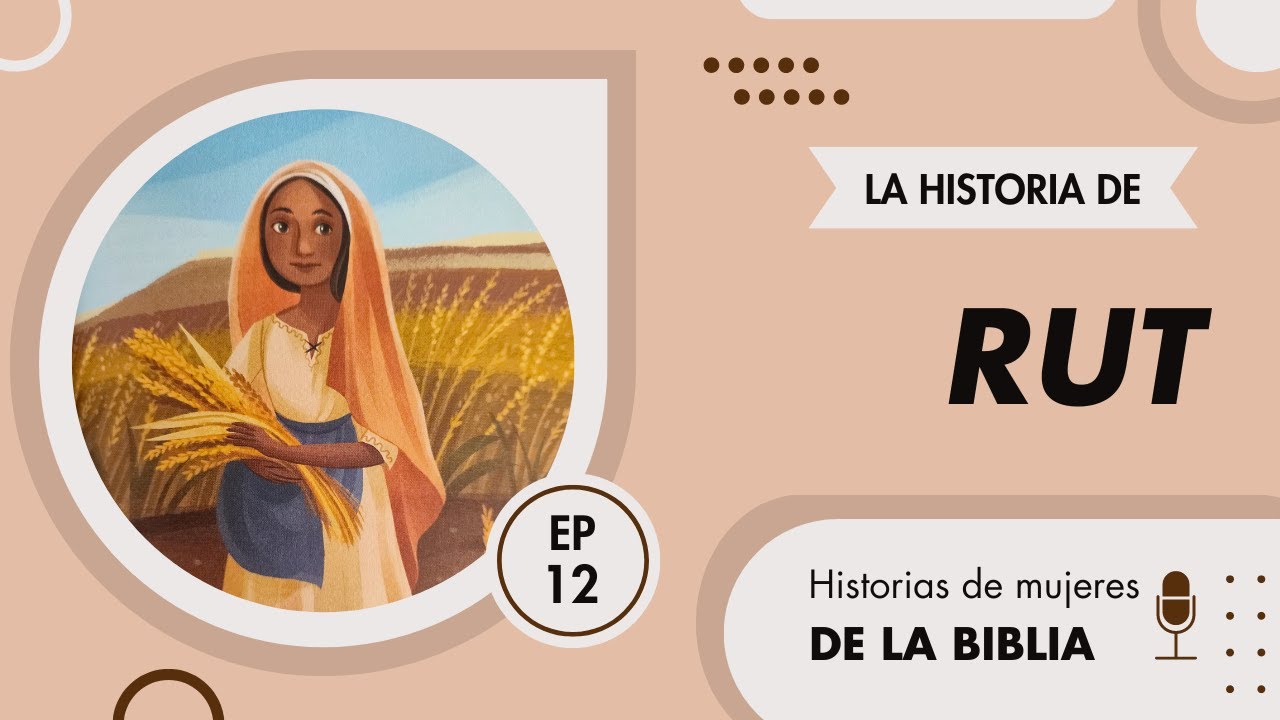 Historia de Rut de la Biblia 💕 ️Historia de Mujeres de la Biblia - YouTube