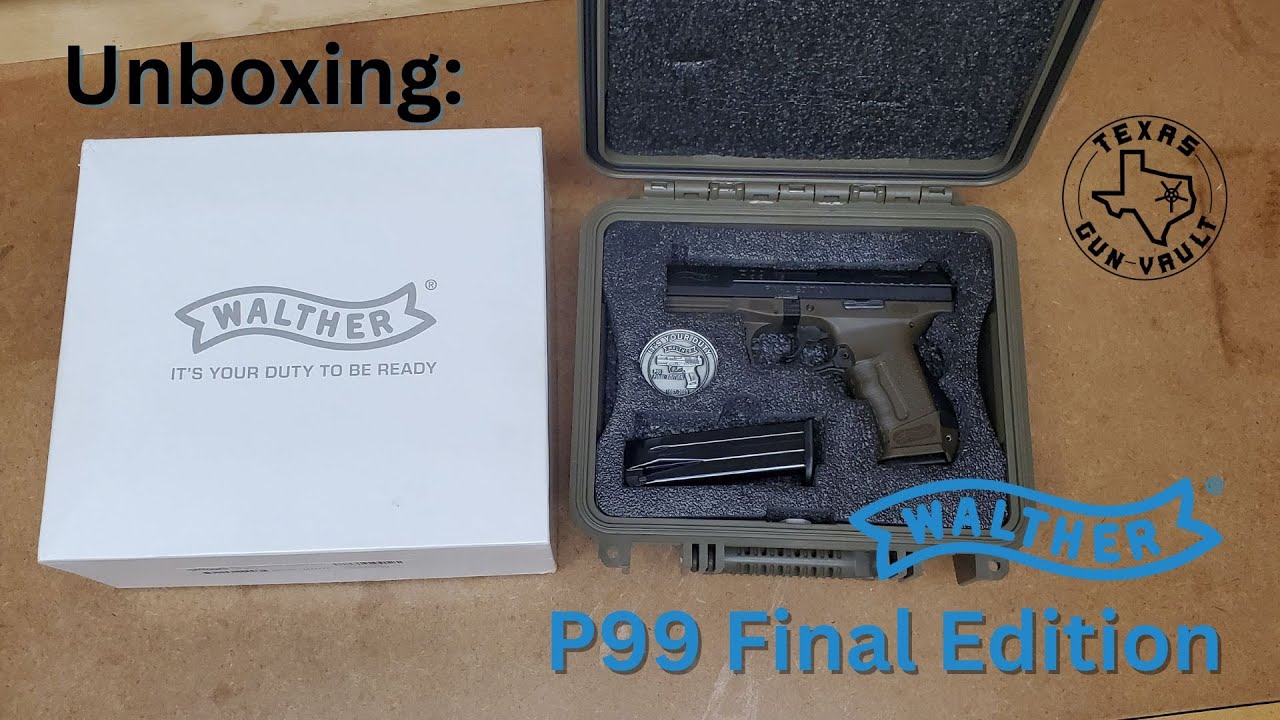 Unboxing: Walther P99 Final Edition - YouTube